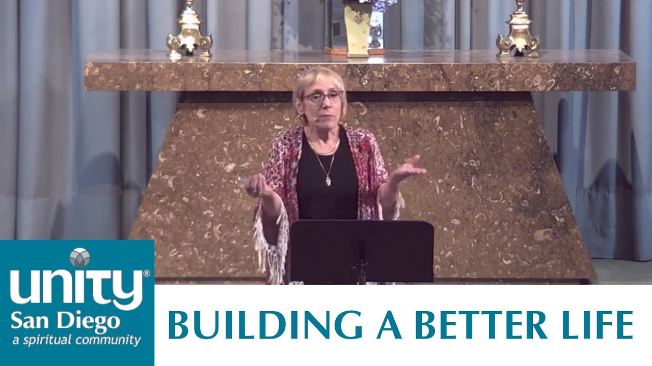 "Building a Better Life" With Reverend Karla Lightner. Sunday Service ...