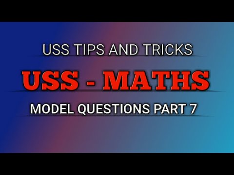 USS EXAM MODEL QUESTIONS MATHS PART 7 #USS - YouTube