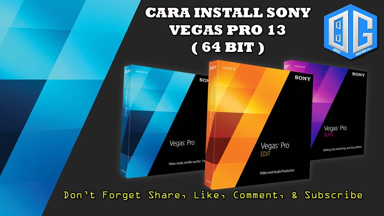 Cara Install Sony Vegas Pro 13 [ 64 BIT ] | Step By Step - YouTube