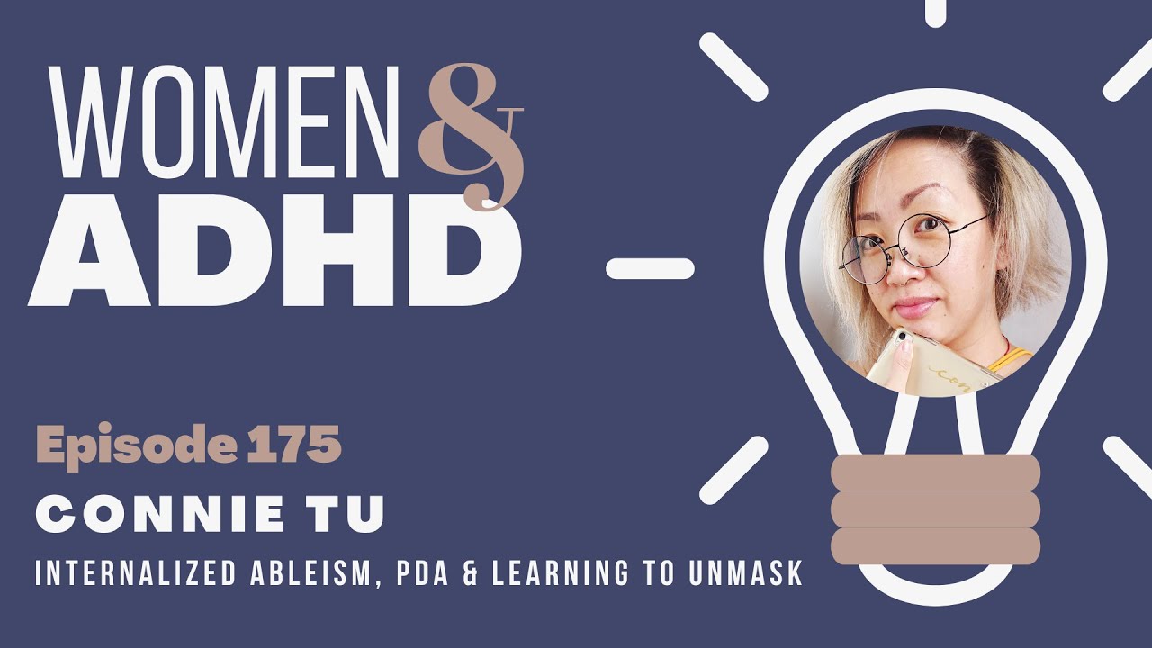 Connie Tu: Internalized ableism, PDA & learning to unmask - YouTube