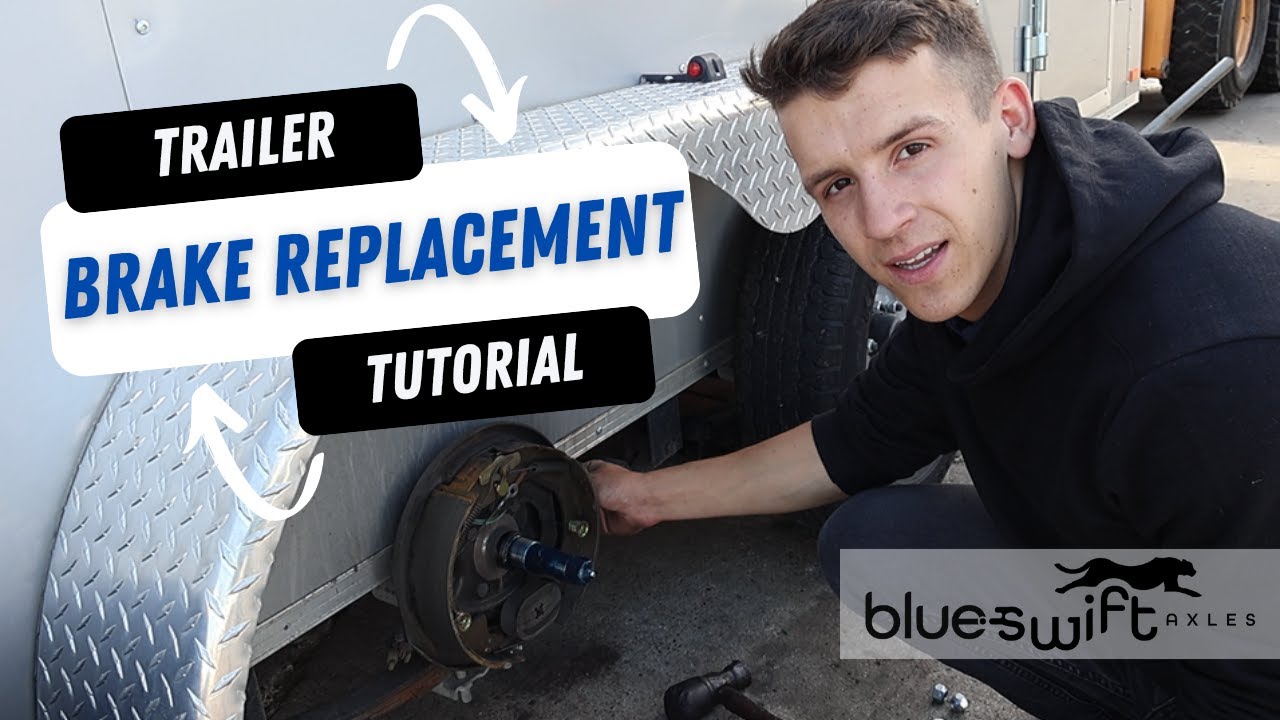 How to Replace Your Trailer Brakes – Step-by-Step Tutorial - YouTube