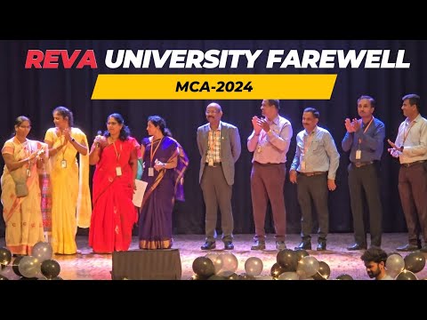 REVA UNIVERSITY MCA FAREWELL PARTY | FAREWELL PROGRAM REVA UNIVERSITY ...