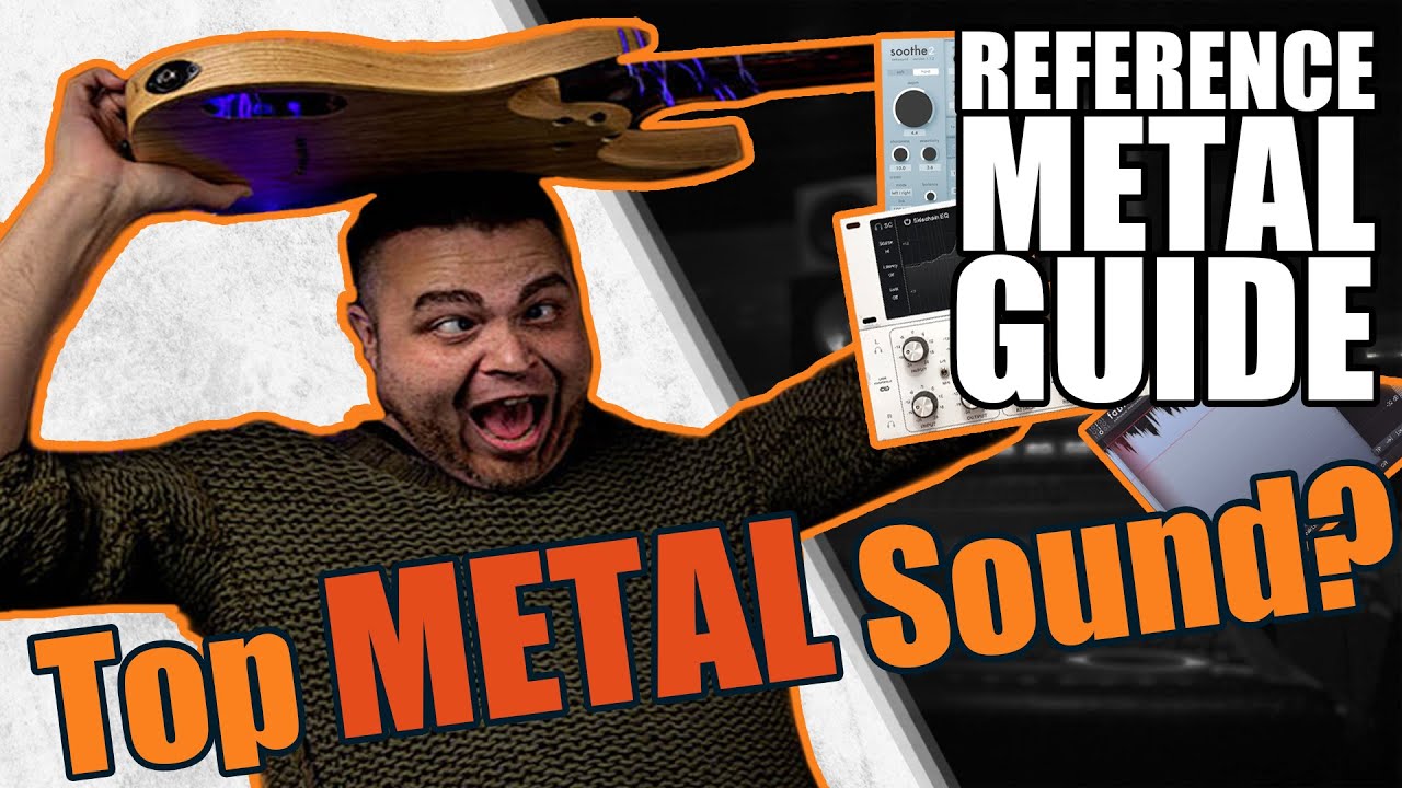 Reference Metal Guide #1 | Mixing Progressive Metal - YouTube