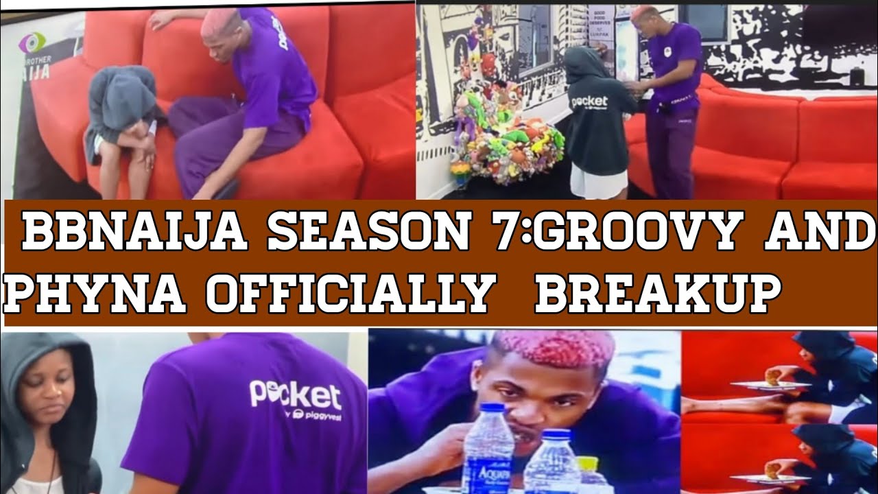 BBNAIJA SEASON 7: GROOVY AND PHYNA Officially Ends Things As Groovy ...
