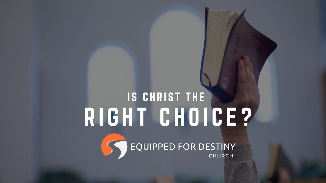 Is Christ the Right Choice? - YouTube