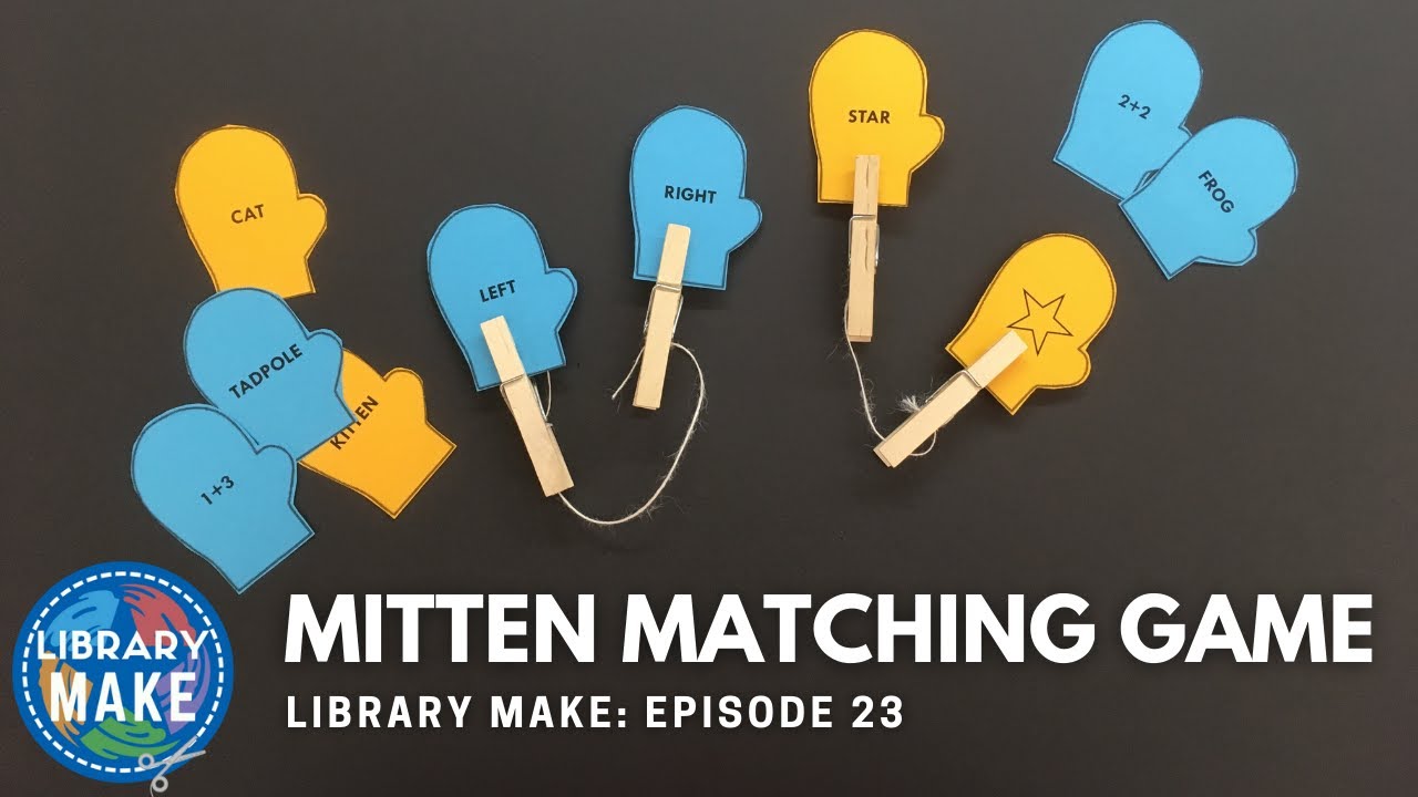 DIY Literacy: Mitten Matching Game (LIBRARY MAKE) - YouTube