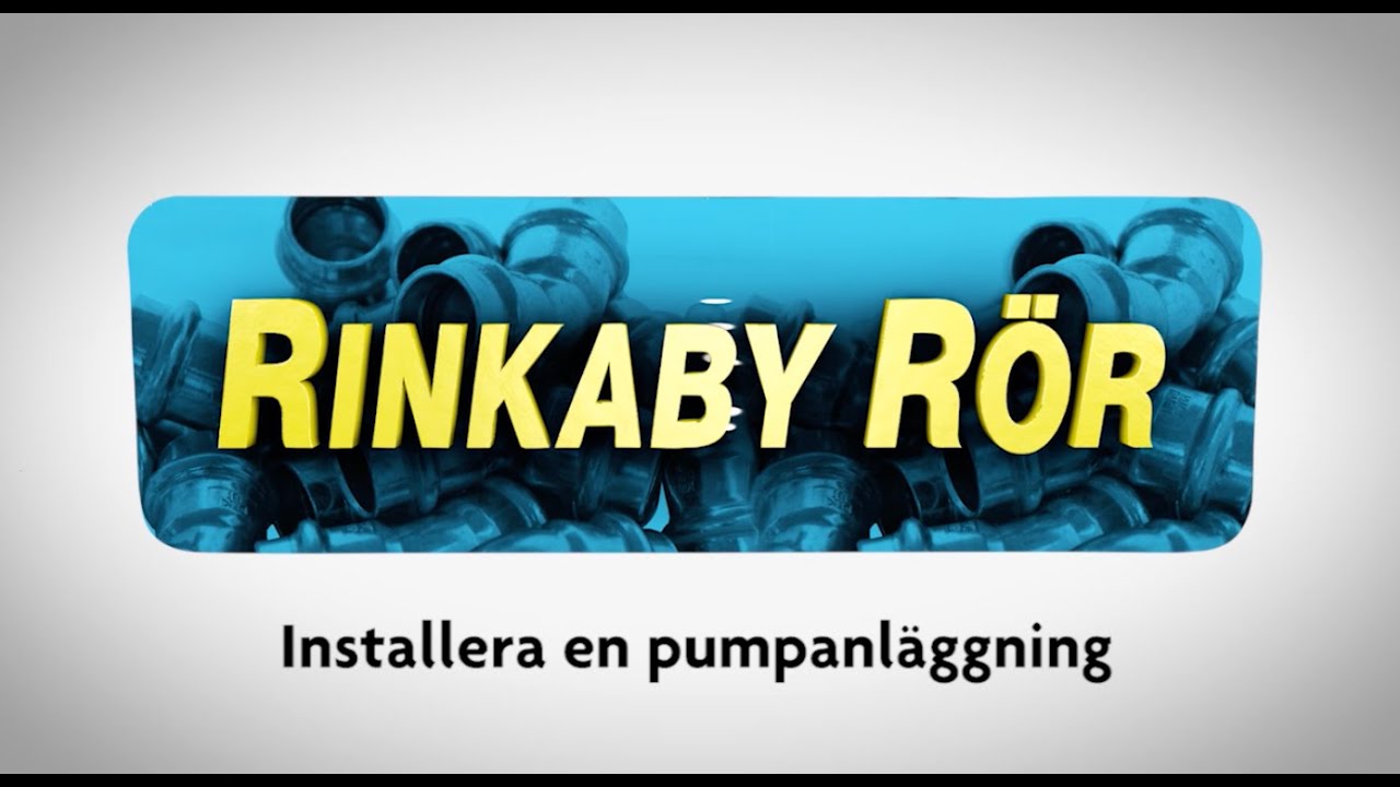 Rinkaby Rör hjälper dig att installera en pumpanläggning - YouTube