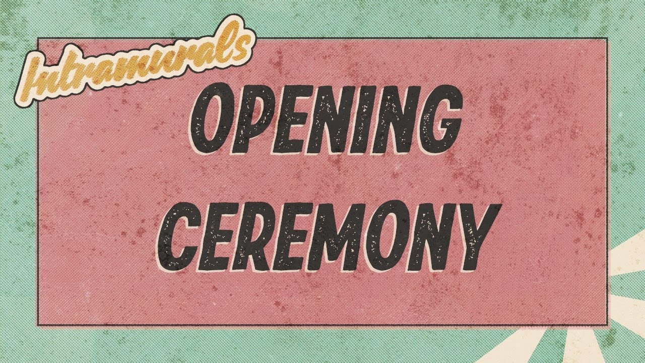 Intrams Opening Ceremony - YouTube