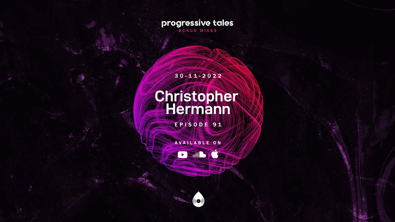 91 Bonus Mix I Progressive Tales with Christopher Hermann - YouTube