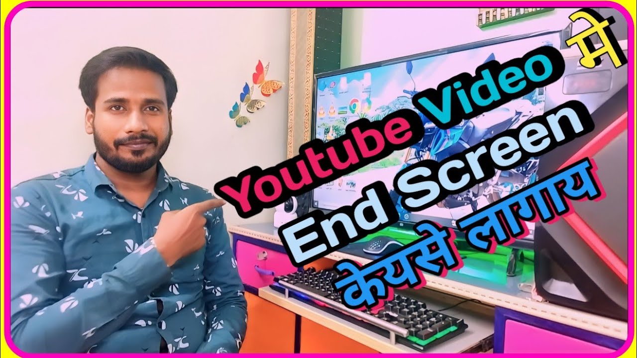 Youtube Video Me Last Screen Keyse Lagaye ||How Add A Last Screen On ...