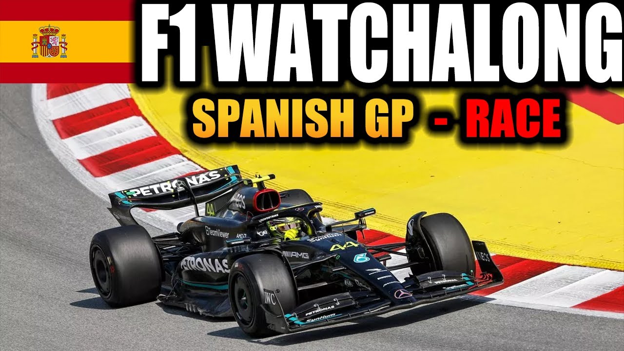 F1 Live: Spanish Grand Prix - RACE Watchalong - Commentary & Live ...