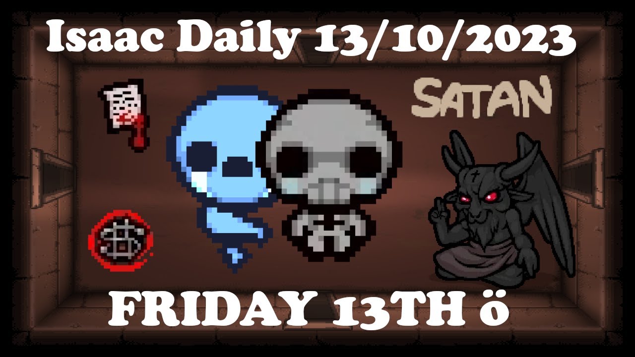 FRIDAY 13TH Ö - Binding Of Isaac Repentance Daily - 13/10/2023 - YouTube