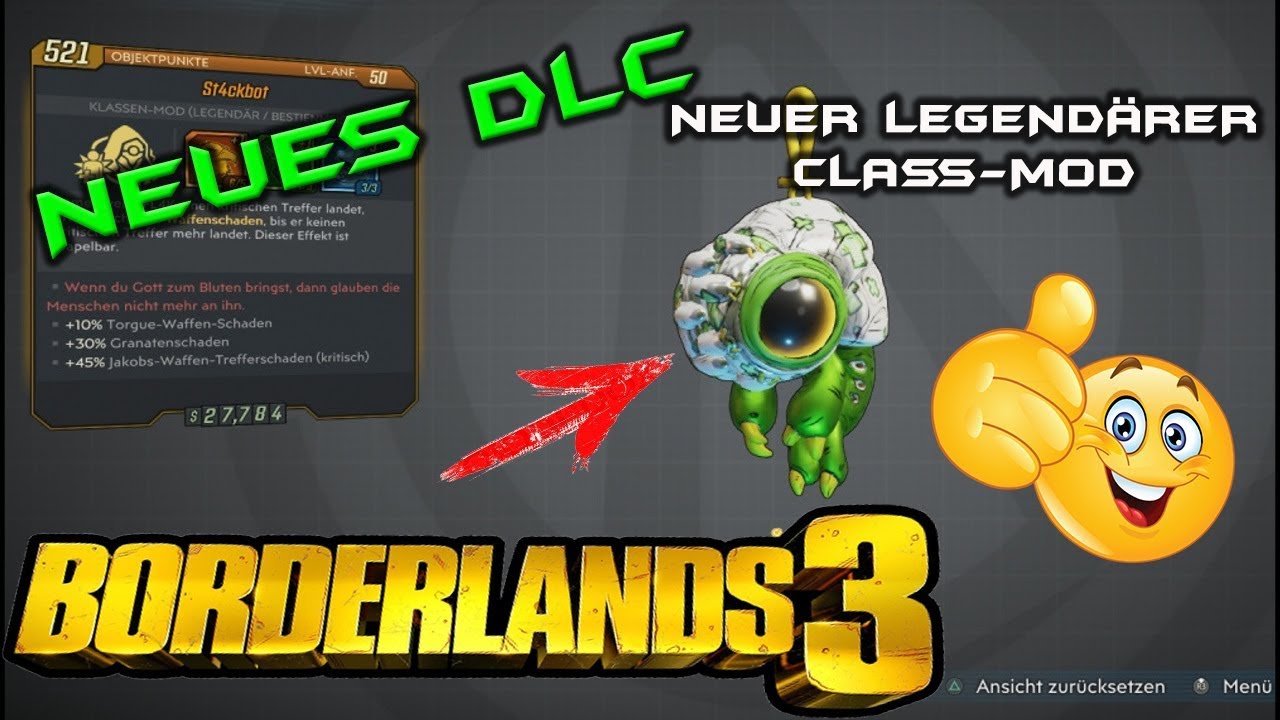 Borderlands 3 BL3 - NEUES DLC 1. Legendärer Class Mod - St4ckbot ...