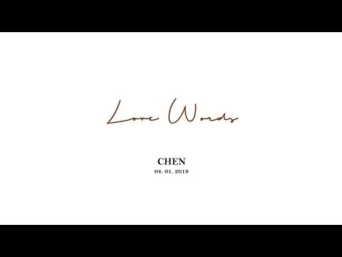 CHEN (첸) Love Words [HAN/ROM/ENG LYRICS]