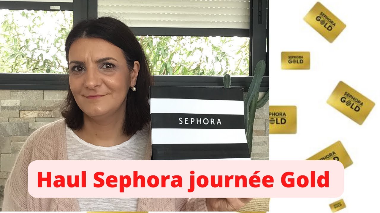 Haul Sephora journée Gold octobre 2022 - YouTube