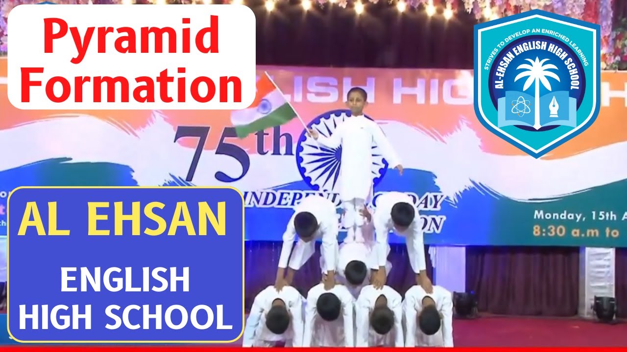 Pyramid Formation | AL Ehsan English High School - YouTube