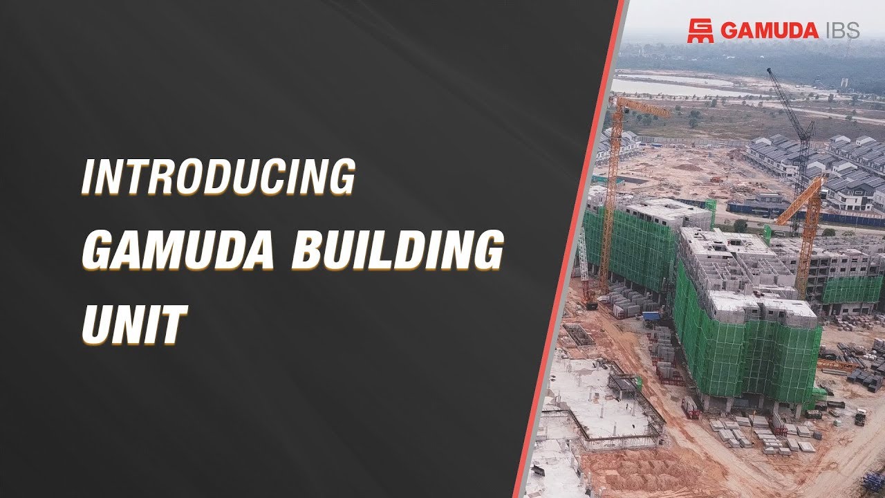 Introducing Gamuda Building Unit - YouTube