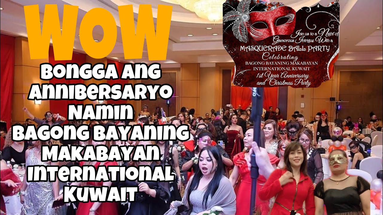 🇰🇼Masquerade Ball Party | First Year Anniversary | Bagong Bayaning ...