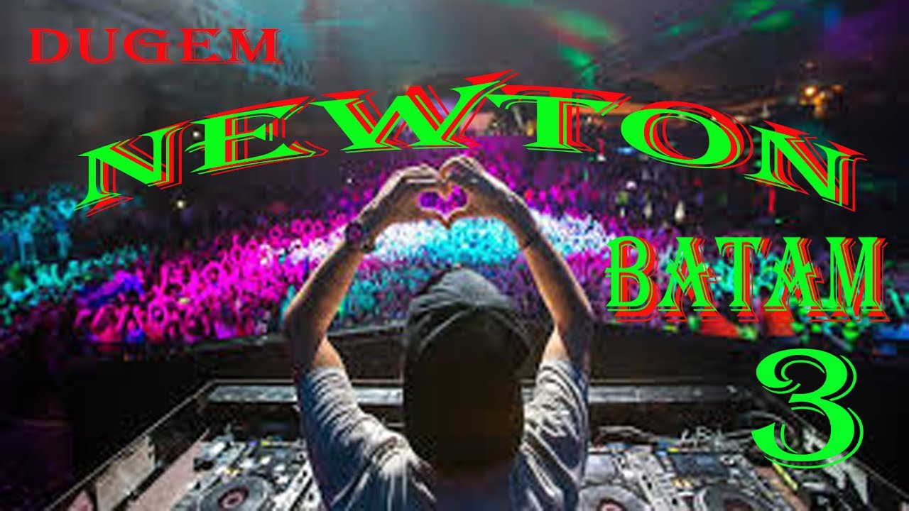 Dugem NEWTON Batam {spesial beautiful lie} best song 2017 Makin tinggi ...