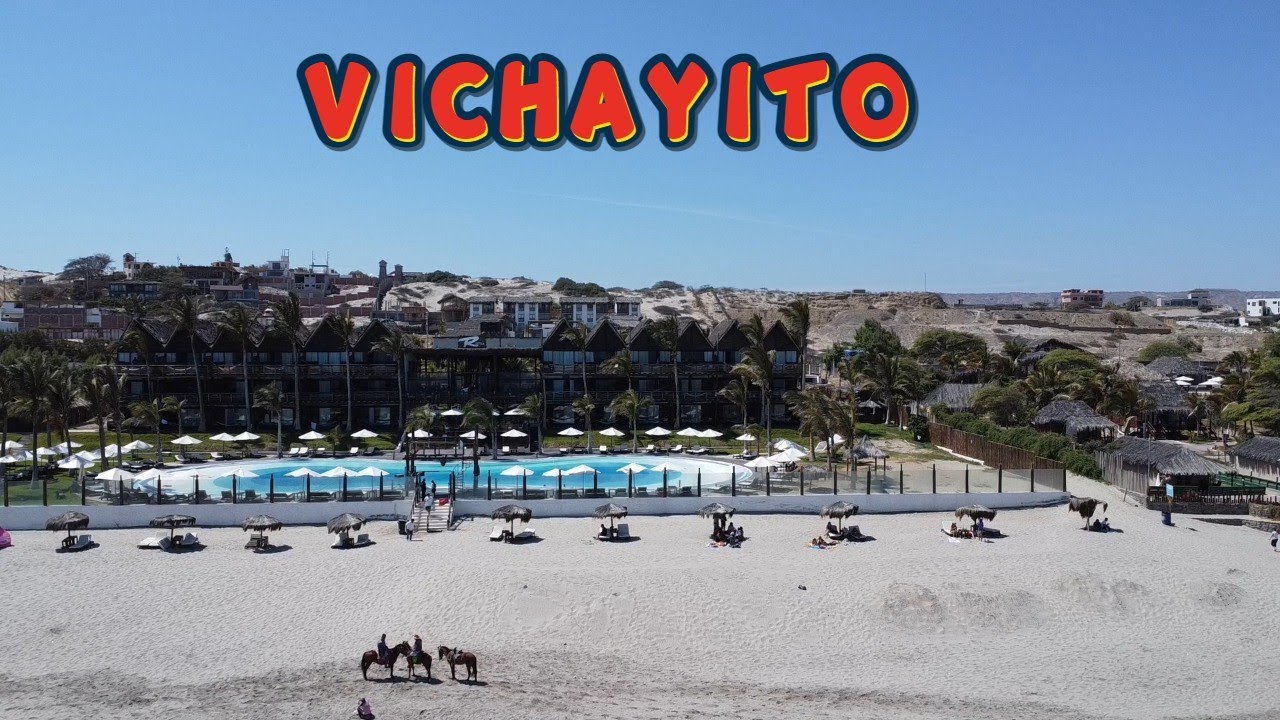 PLAYA VICHAYITO, una de las mejores playas del Perú, Hotel Rustica ...