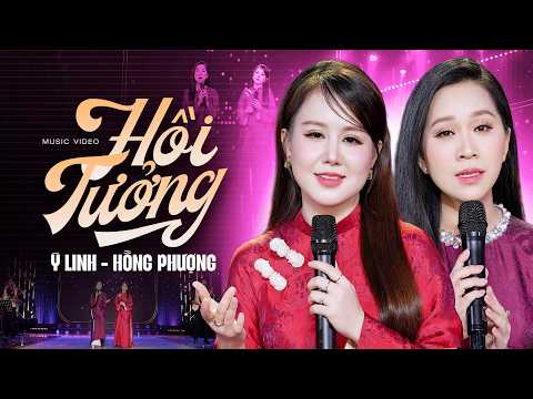 Hồi Tưởng - Phan Ý Linh & Hồng Phượng | Tuyệt Phẩm Bolero Mới Nhất 2026 (Official MV)