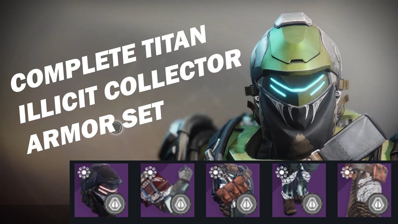 Complete Titan Illicit Collector Armor Set | Gambit Prime Armor Set ...