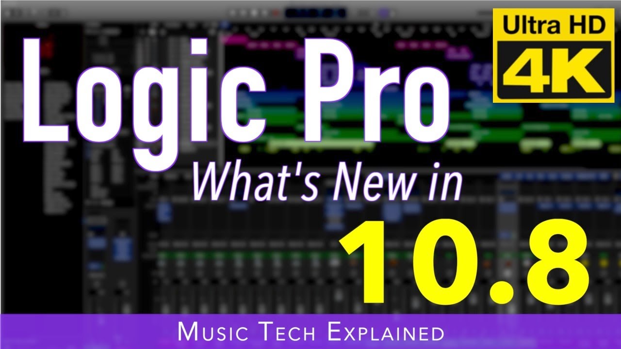 Logic Pro for Mac - update v10.8 - YouTube
