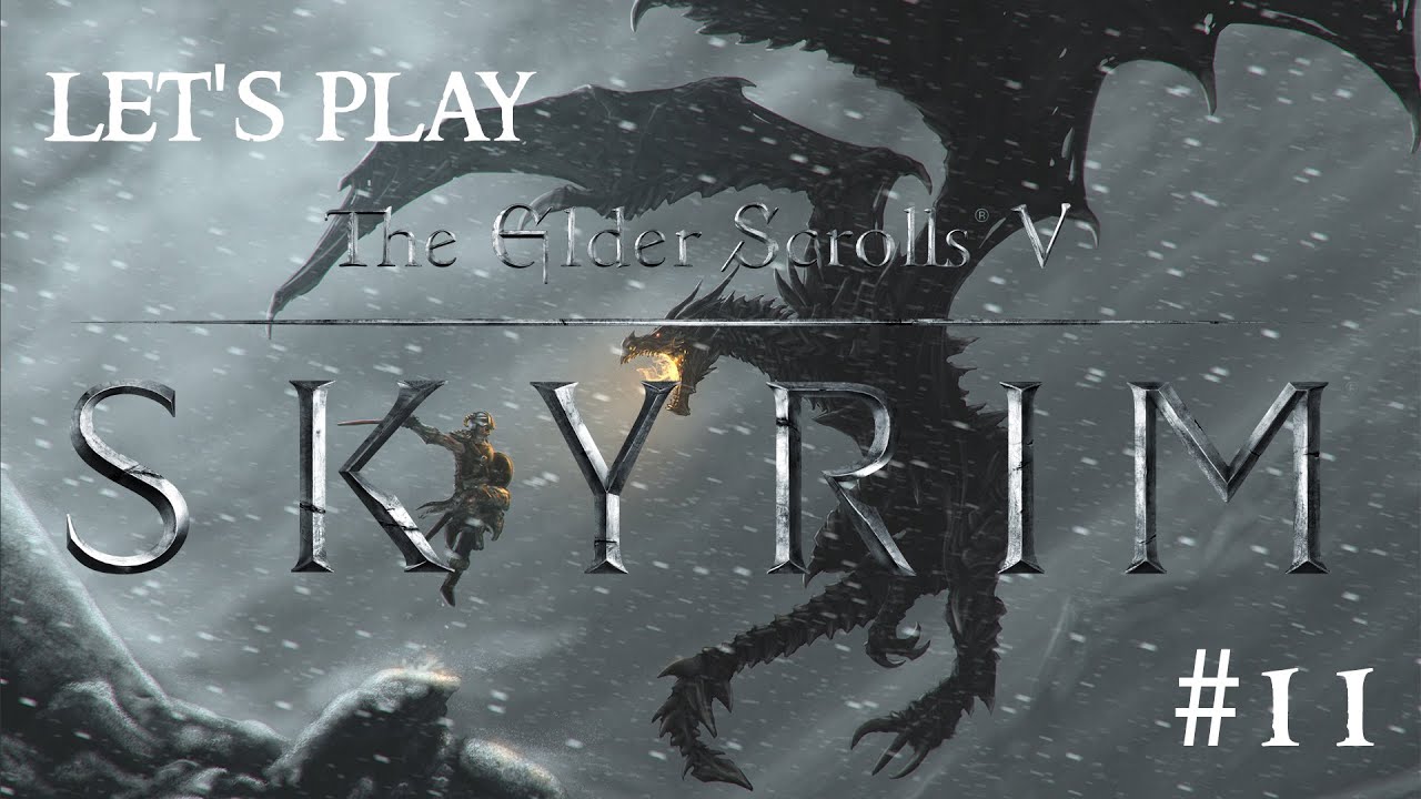 Lets Play Skyrim #11 - Seven Thousand Steps - YouTube