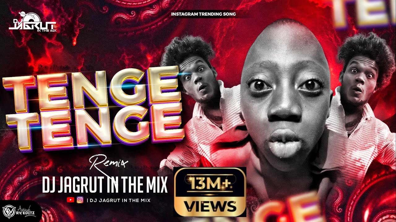 Tenge Tenge African Boy | Trending 2024 | DJ Jagrut In The Mix # ...
