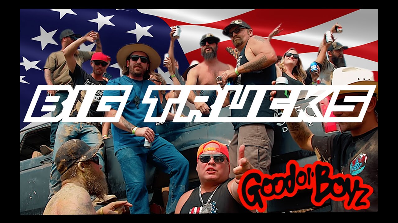 Good Ol Boyz Big Trucks goodolboyz bigtrucks sergeantatfarms good-ol-boyz-big-trucks-goodolboyz-bigtrucks-sergeantatfarms