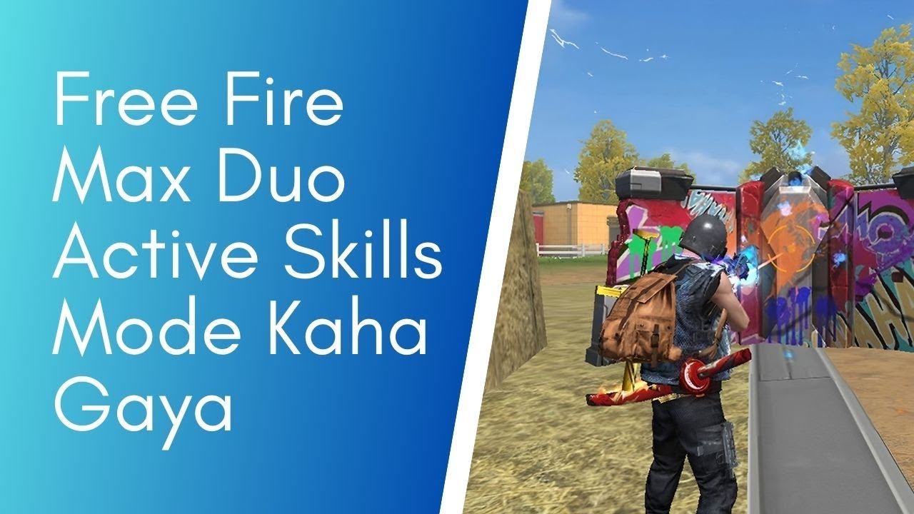 Free Fire Max Duo Active Skills Mode Kaha Gaya - YouTube