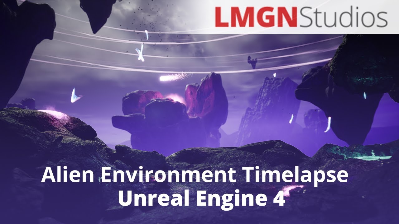 Alien Environment in Unreal Engine 4 - Breakdown / Timelapse - YouTube
