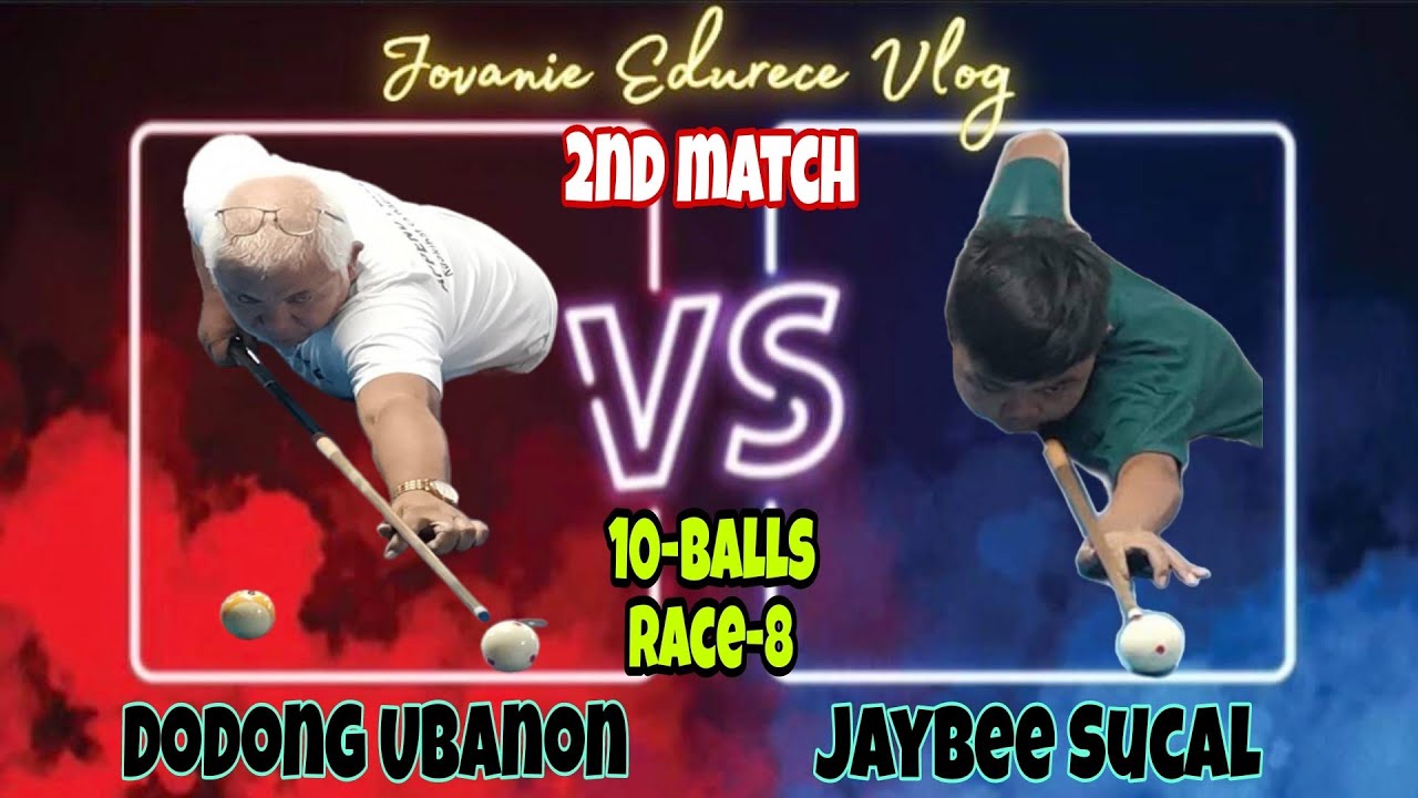 2ND MATCH | Jaybee Sucal Vs Dodong Ubanon | Parehas 10Balls Race 8 ...