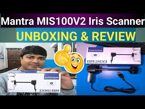 Mantra MIS100V2 Iris 😍 Scanner Unboxing & Detail Review (Single Iris ...