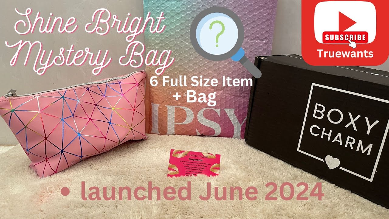 IPSY Mystery Bag -Shine Bright- June 2024 Paid $32.00 for 6 Full Size ...