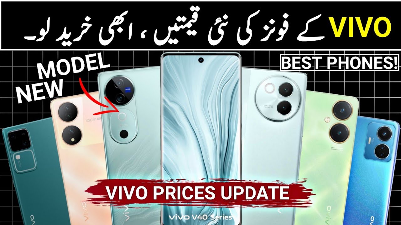 Prices Update - Vivo Mobiles Latest Prices in pakistan 🔥 vivo new model ...