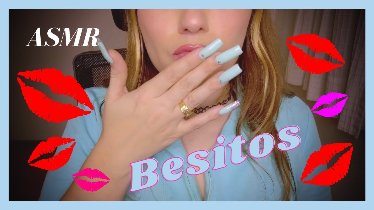 💋 ASMR Besos, besitos 💋 - YouTube