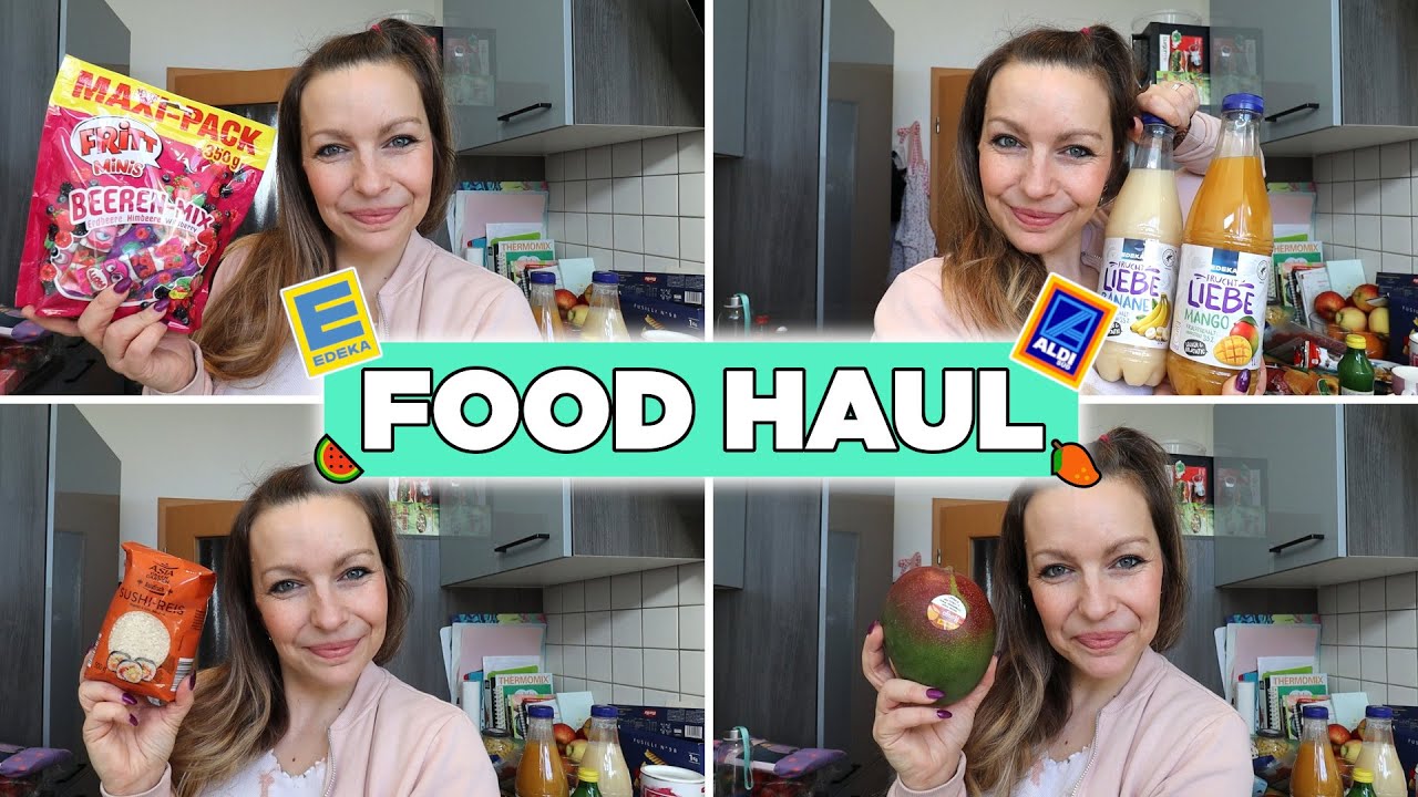 110€ FOOD HAUL | ALDI + EDEKA | inkl. Wochenplan | Wocheneinkauf ...