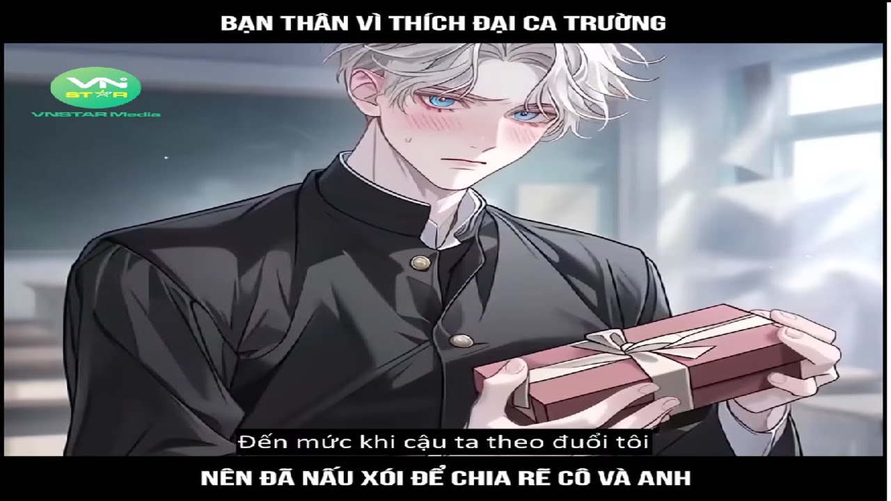 Review Truyện: Bạn thân vì thích đại ca trường, nên đã nấu xói để chia ...