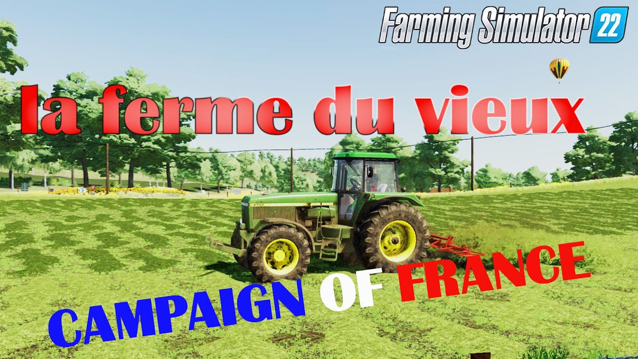fs22 LA FERME DU VIEUX (MAP " CAMPAIGN OF FRANCE" BlackSheep Modding ...
