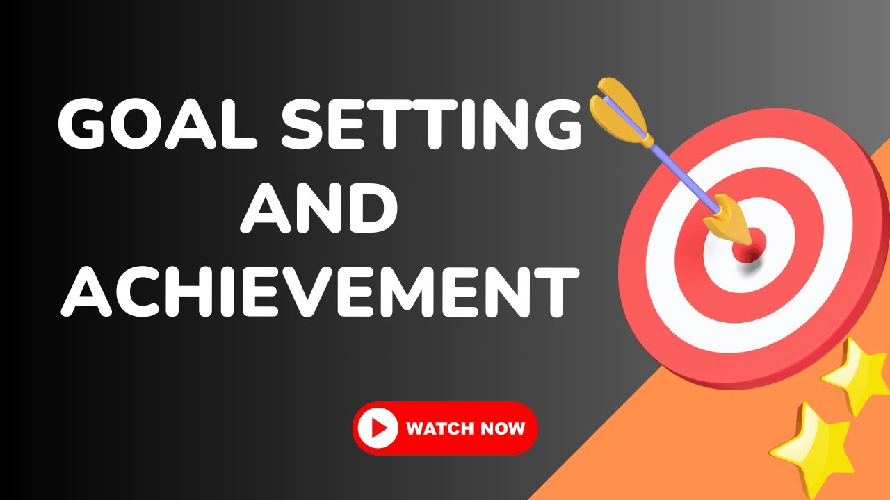 How to Set Goals | Goal Setting and Achievement - YouTube