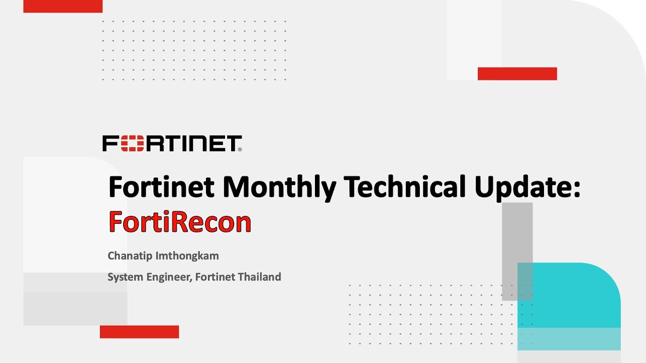 Fortinet Monthly Technical Update: FortiRecon - YouTube