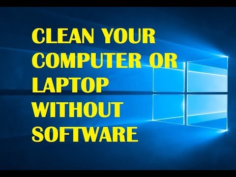 How to Clean your Computer or Laptop | Delete all Temporary Files 2018 ...
