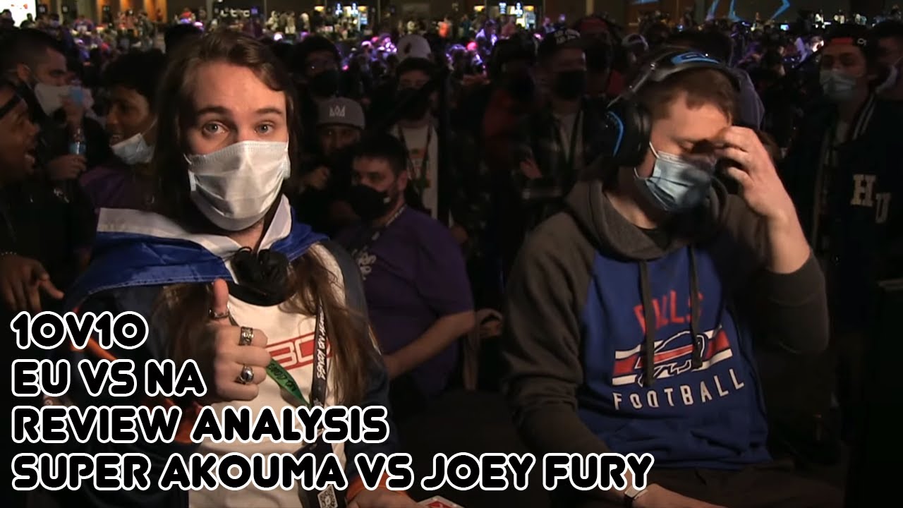 Super Akouma vs Joey Fury COMBO BREAKER EU vs NA 10v10 Review/Analysis ...