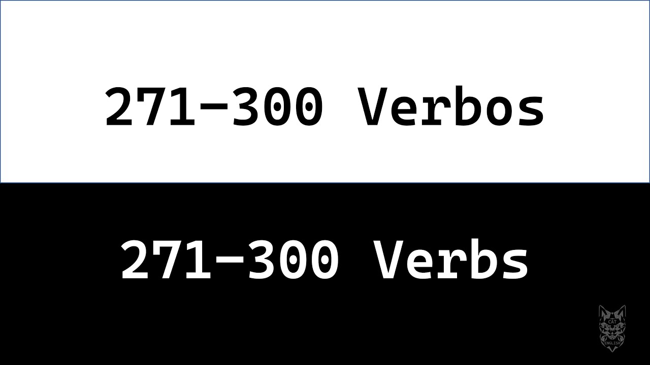 🚀271-300 VERBOS comunes en ingles/español (link,test,cross,reply ...