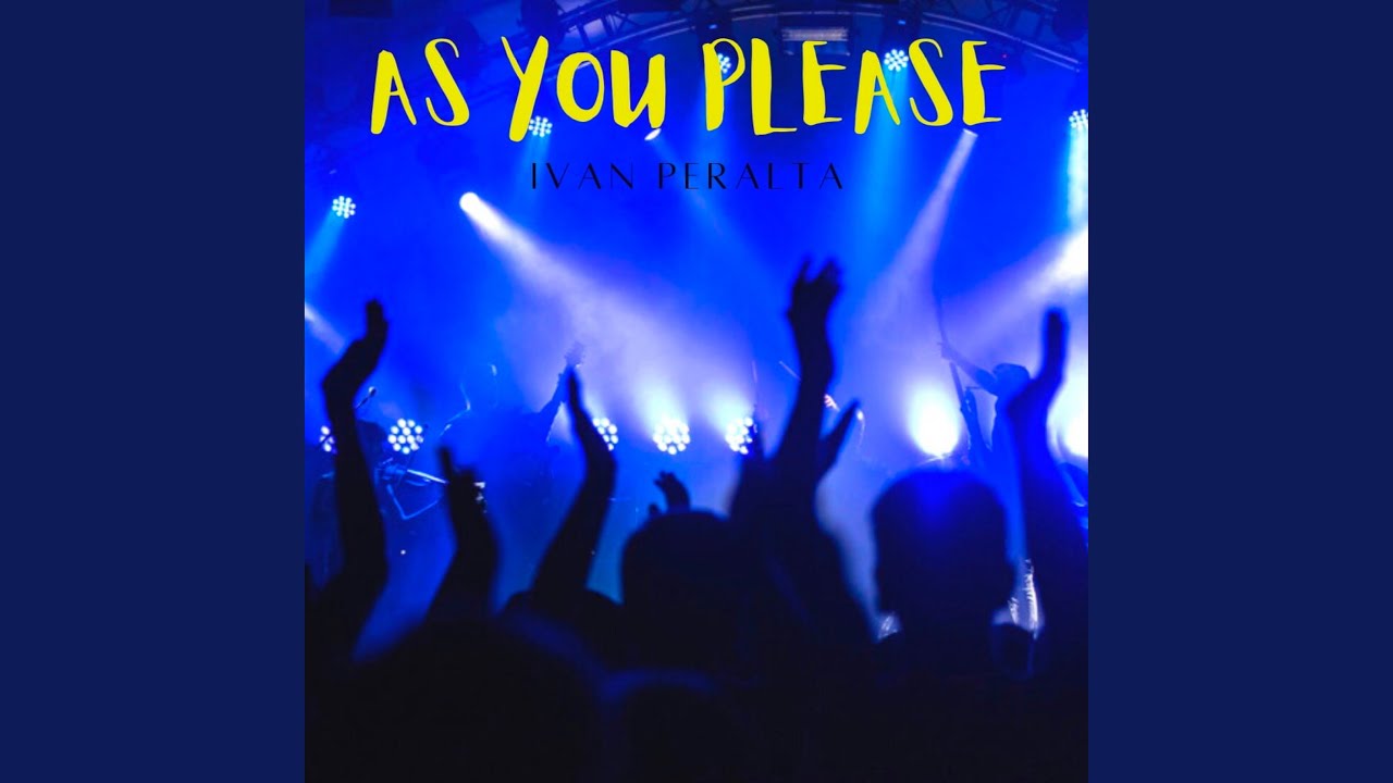 As You Please - YouTube