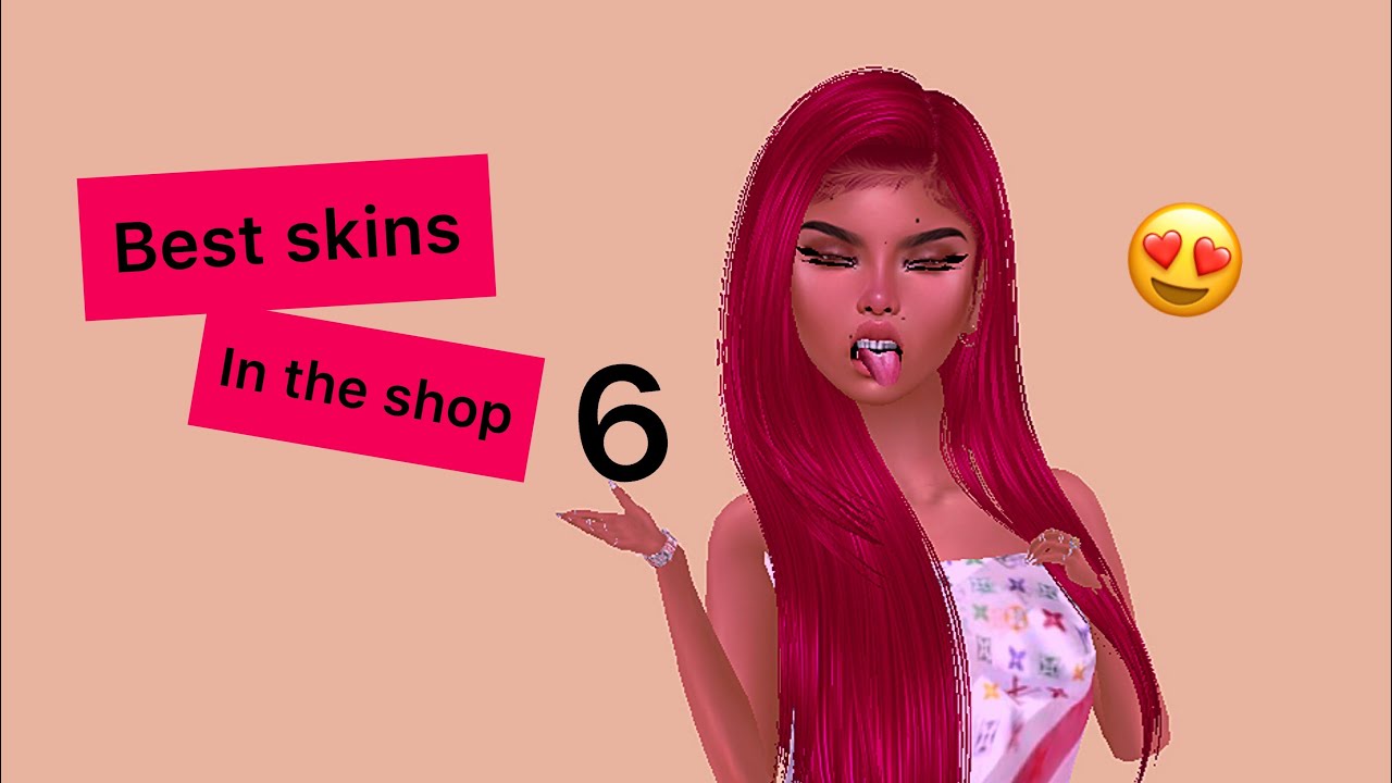 6 best skins on imvu - YouTube