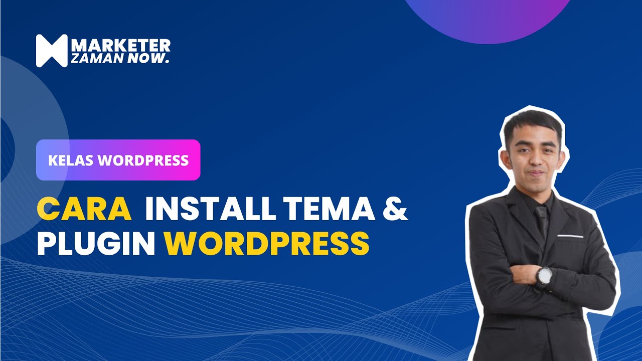 Cara Install Tema & Plugin di Wordpress - YouTube