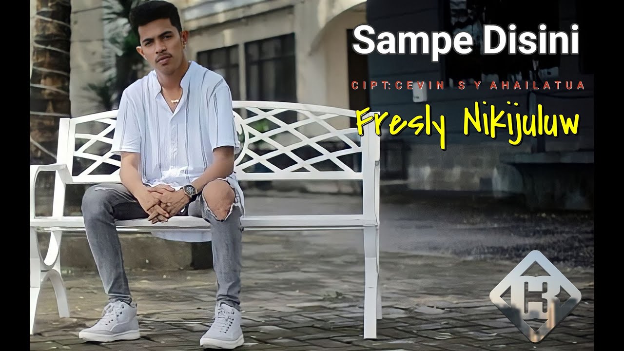 Sampe Disini - Fresly Nikijuluw: Song Lyrics, Music Videos & Concerts