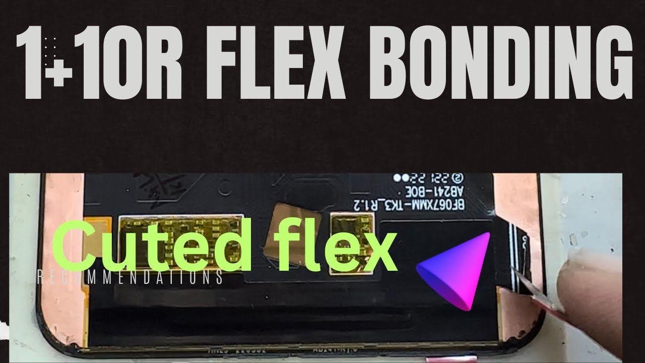 One plus 10R cuted flex bonding || 1+10r blank screen restoration ...